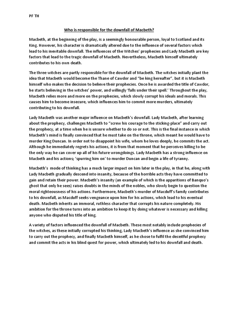 Who is responsible for the downfall of Macbeth.docx | Macbeth | Tragedy ...