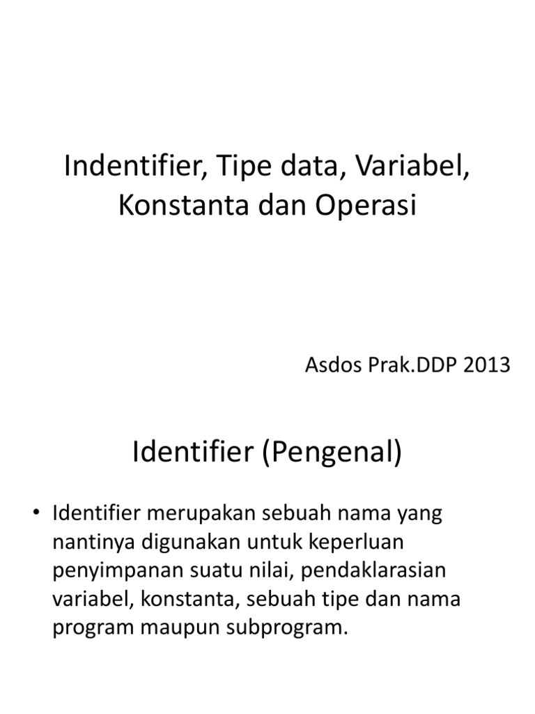 Materi 3 - Identifier, Tipe Data, Variabel, Konstanta Dan Operasi | PDF