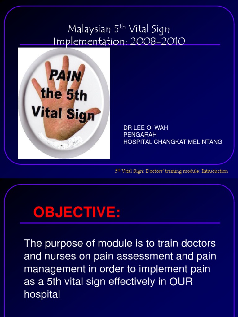 Pain 5th Vital Sign | PDF | Pain | Pain Management