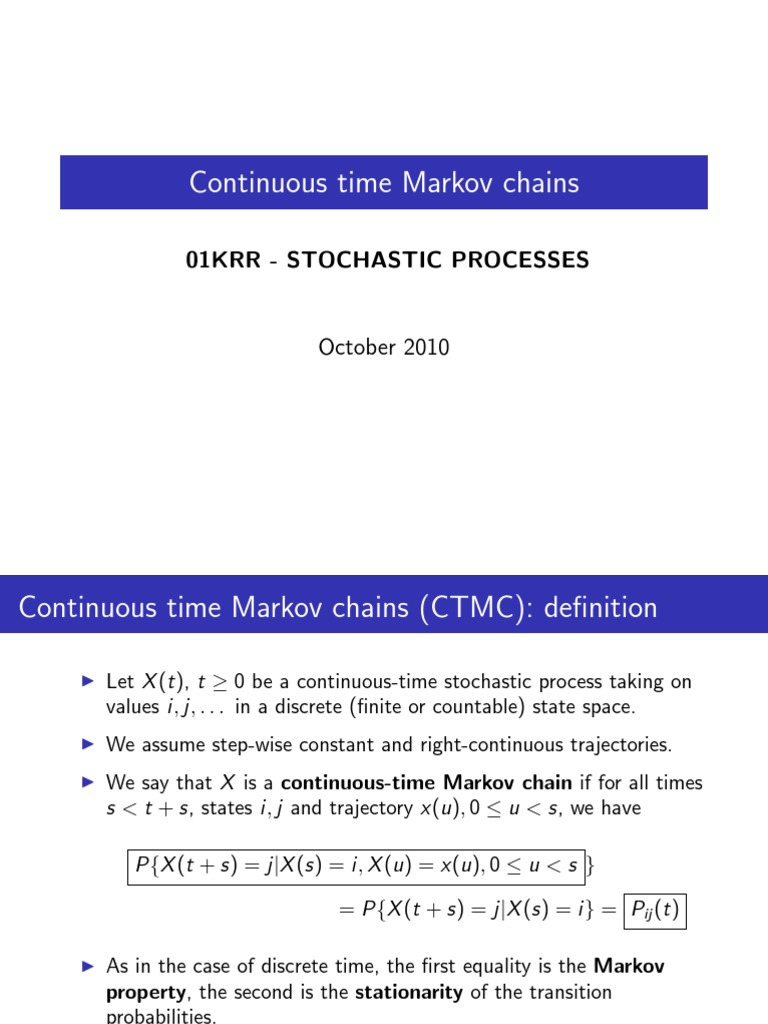 Continuous Time Markov Chains | PDF | Stochastic Process | Markov Chain Continuous Time Markov Chains | PDF | Stochastic Process | Markov Chain