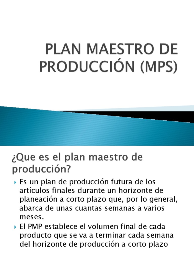 Plan Maestro de Produccion (MPS) | PDF | Realimentación | Planificación