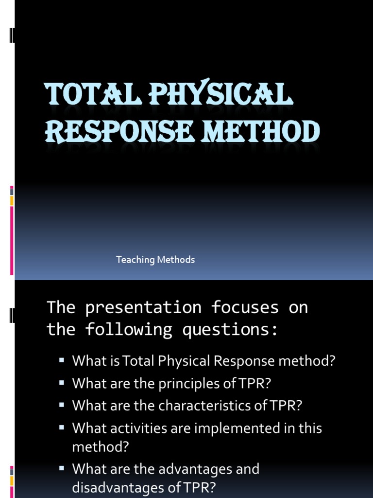 Total Physical Response Method | PDF | Applied Linguistics | Psycholinguistics
