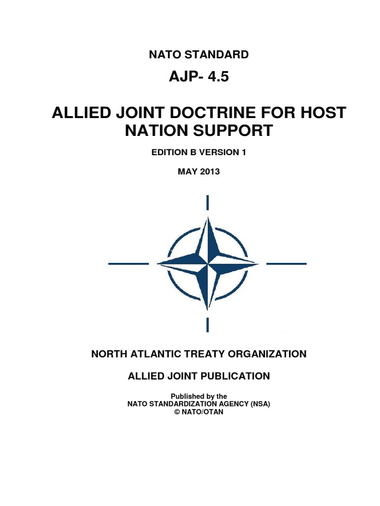 AJP - 4.5 Allied Joint Publication For Host Nation Support (2013 ...