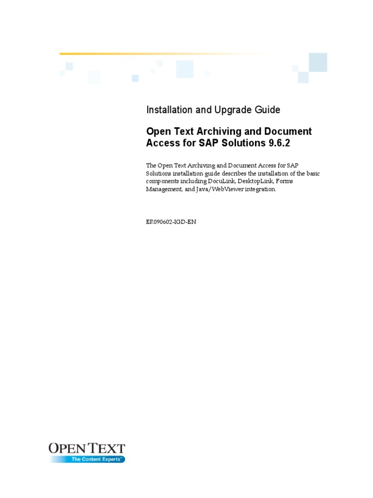 Open Text Archiving & Document Access - Installation & Upgrade Guide 9. ...