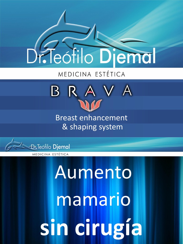 The Brava System: Breast Enhancement by Dr. Teofilo Djemal Medicina ...