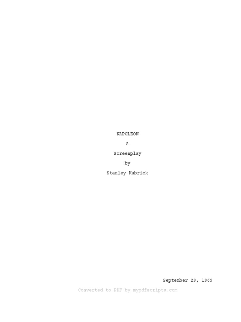 Stanley Kubrick's Napoleon Script (Unproduced) | PDF | Art | Young Adult