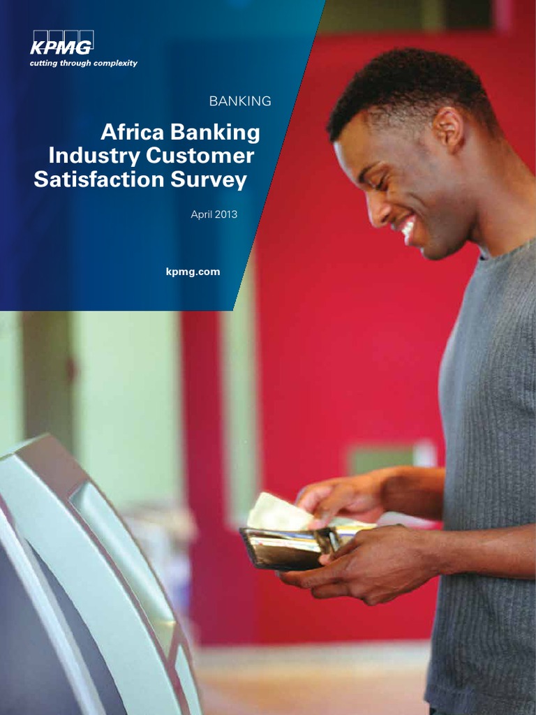 Africa Banking Industry Customer Satisfaction Survey - 2013 PDF | PDF ...