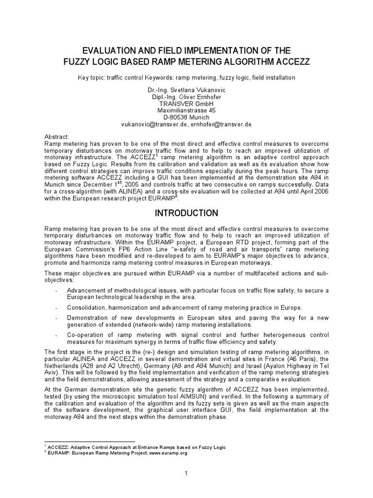 Evaluation and Field Implementation of The Fuzzy Logic Based Ramp Metering Algorithm Accezz ...