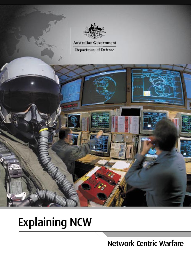 Explaining NCW 21feb06 | PDF | Australian Defence Force | Military
