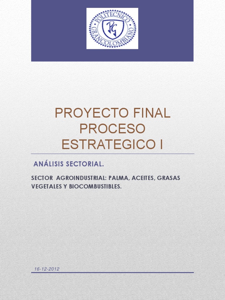 Proyecto Final Proceso Estrategico I | PDF | Distribución (comercial) | Biocombustible