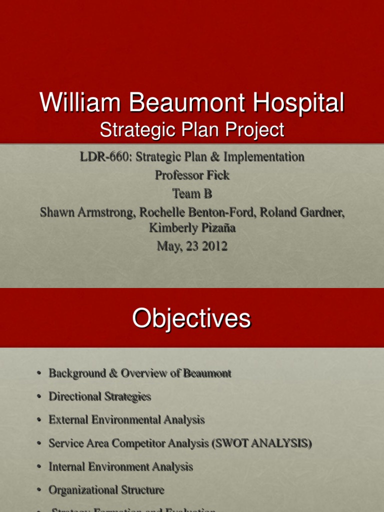 Beaumont Hospital SWOT Analysis Overview | PDF | Patient Protection And ...