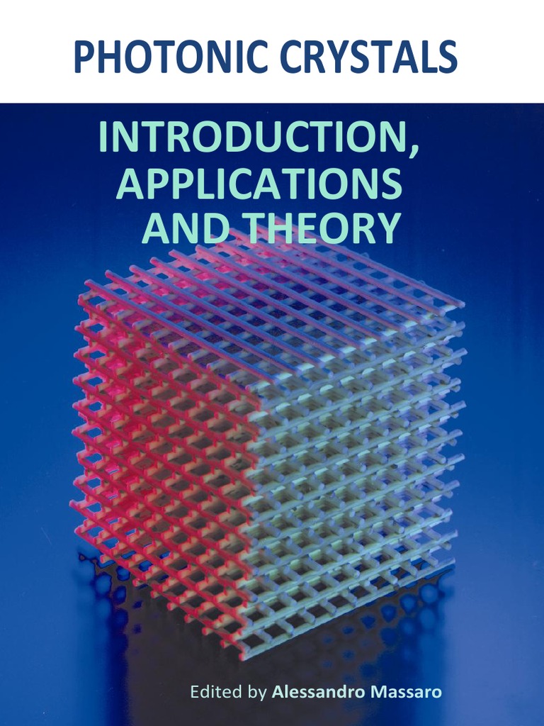 BD826 Massaro A Ed Photonic Crystals Introduction Applications and | PDF | Social Science ...
