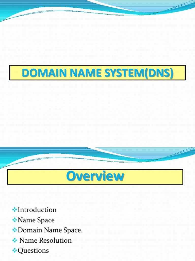 An Overview of the Domain Name System (DNS): Mapping Domain Names to IP ...