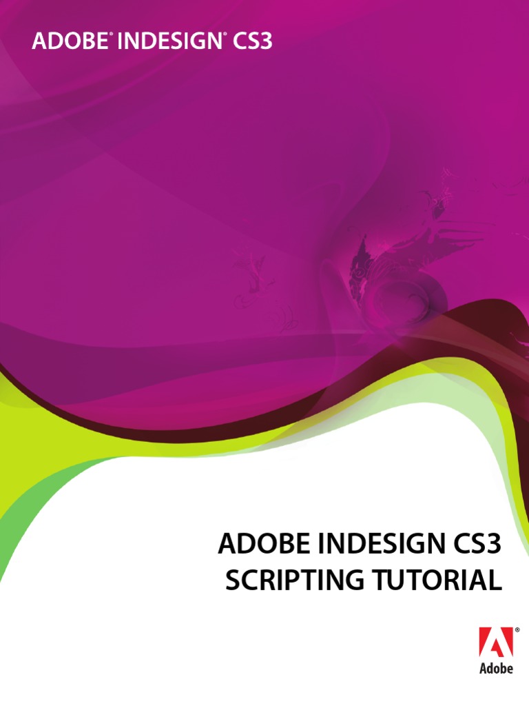 Indesign Cs3 Scripting Tutorial Pdf Scripting Language Adobe In Design
