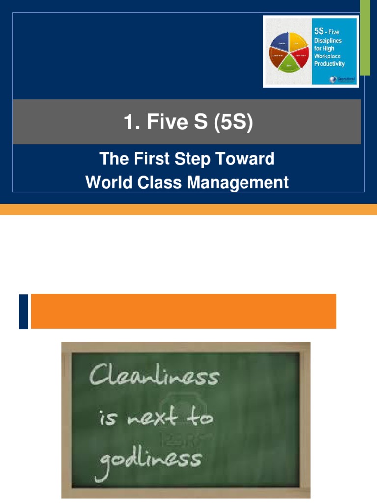 Five S (5S) : The First Step Toward World Class Management | PDF ...