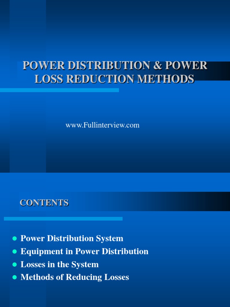 Maximizing Efficiency And Minimizing Losses In Power Distribution