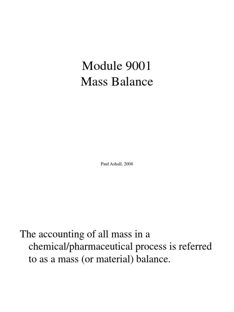Mass Balance | PDF | Stoichiometry | Molecular Mass