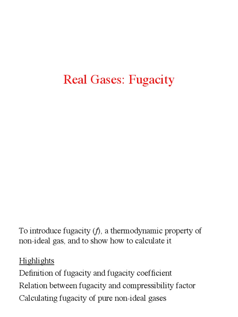 Calculating the Fugacity of Non-Ideal Gases: An Introduction to ...