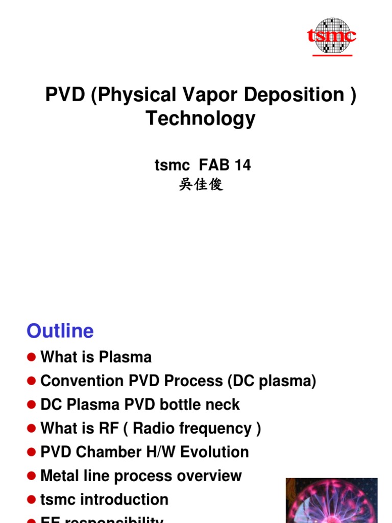 PVD (Physical Vapor Deposition) Technology: TSMC FAB 14 | PDF | Plasma ...