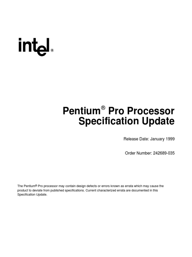 Pentium Pro Processor Specification Update: Release Date: January 1999 ...