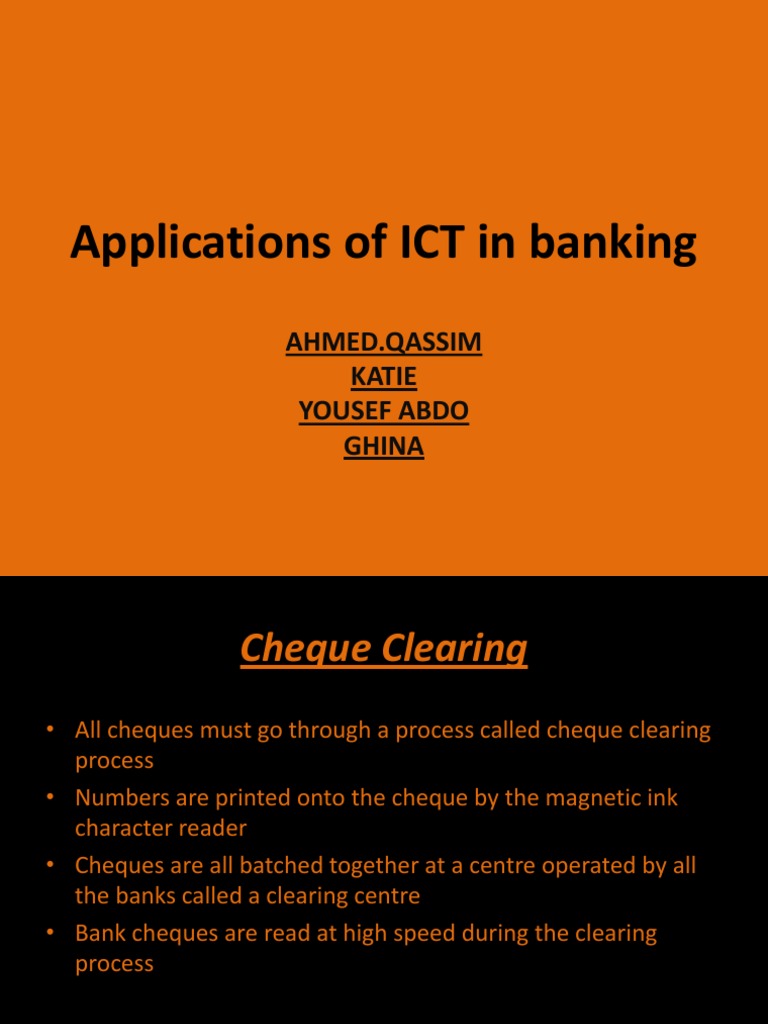 Applications of ICT in banking | Cheque | Automated Teller Machine