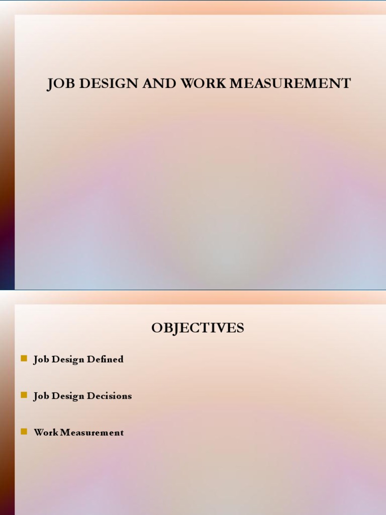 Job Design and Work Measurement Guide | PDF | Human Factors And ...