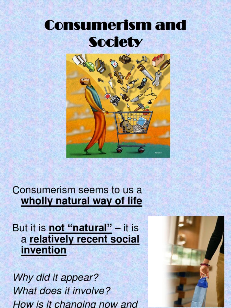 Consumerism and Society 2008 Vers 3 | PDF | Consumerism | Globalization
