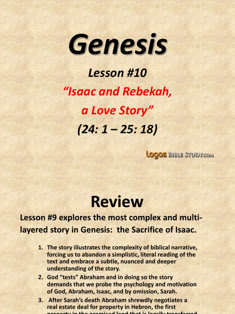 Isaac and Rebekah (Genesis 24: 1 - 25: 18) | PDF | Isaac | Covenant ...