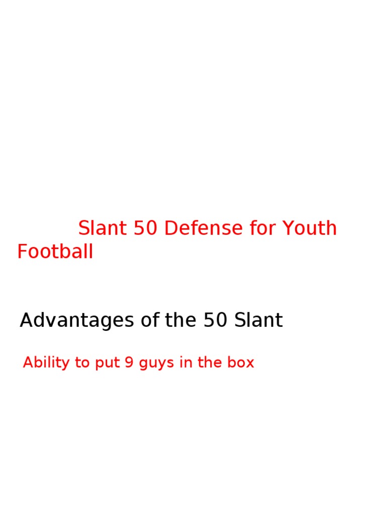 Slant 50 Defense | PDF | Sport Variants | Sports