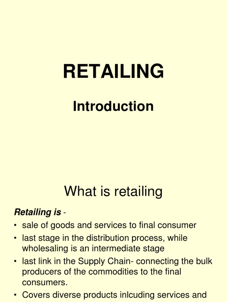 1.basics of Retailing - 1 | PDF | Supermarket | Retail