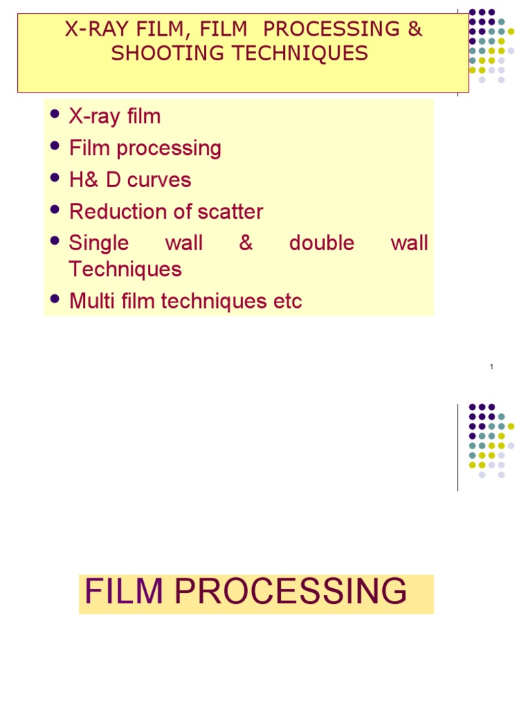 X-Ray Film Film Processing H& D Curves Reduction of Scatter Single Wall ...