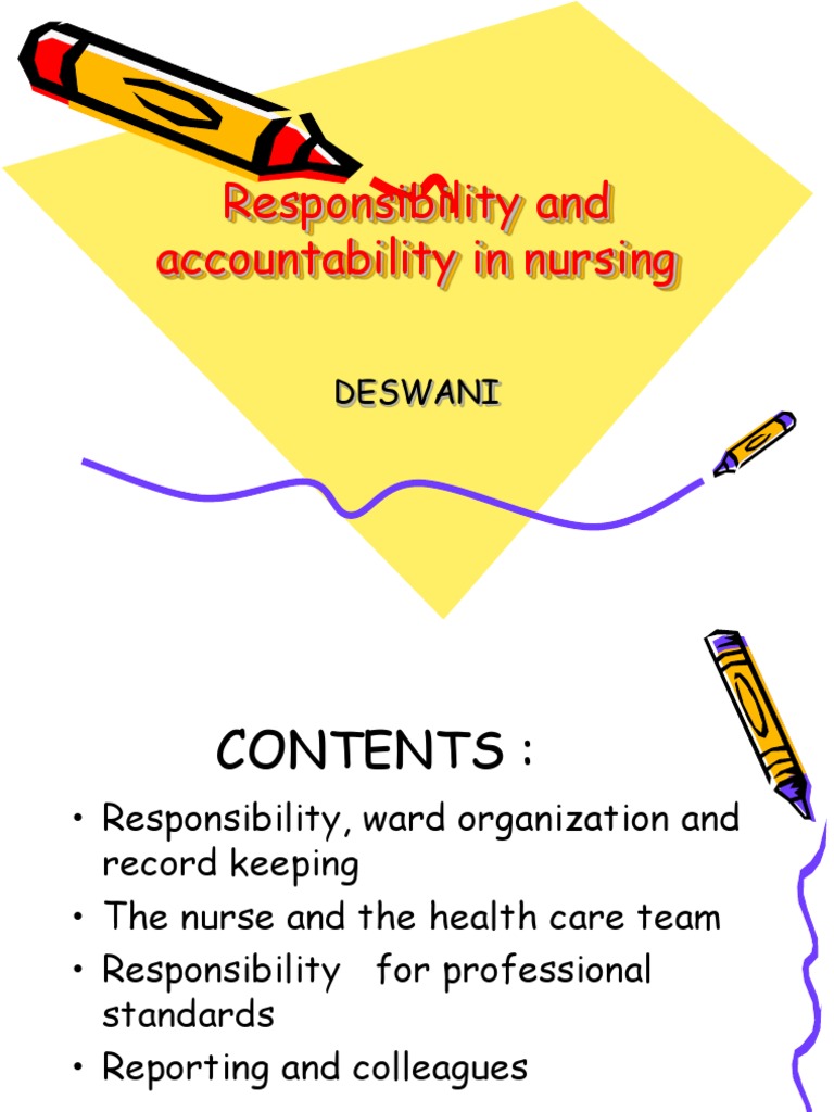 Responsibility and Accountability in Nursing | PDF | Nursing | Health Care