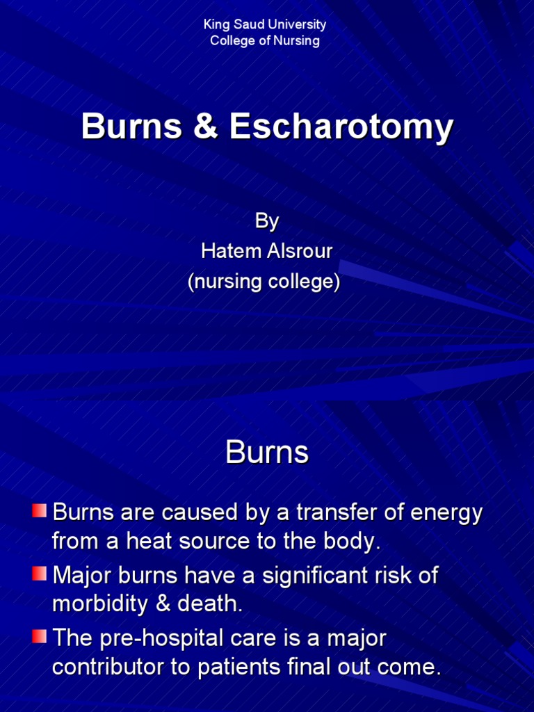 Burns & Escharotomy | PDF | Burn | Skin