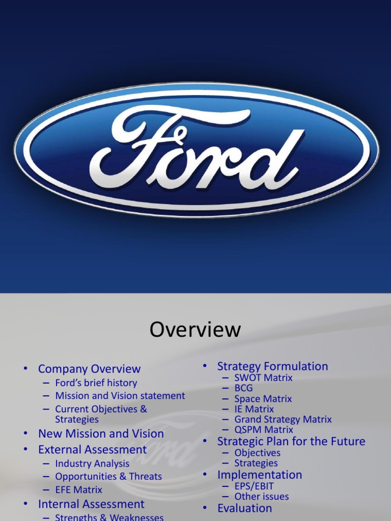 Ford Motor Company Overview and Strategy | PDF | Ford Motor Company | Car