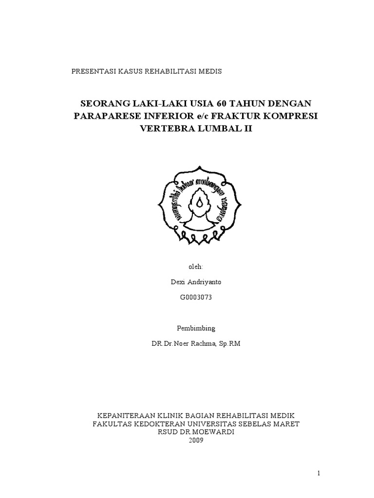 Paraparese Inferior Ec Fraktur Kompresi VL II | PDF