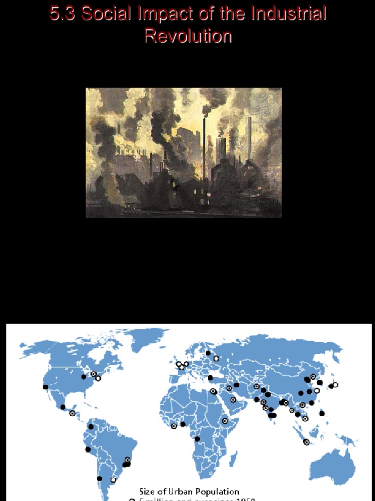 5.3 Social Impacts of The Industrial Revolution | PDF | Industrial ...