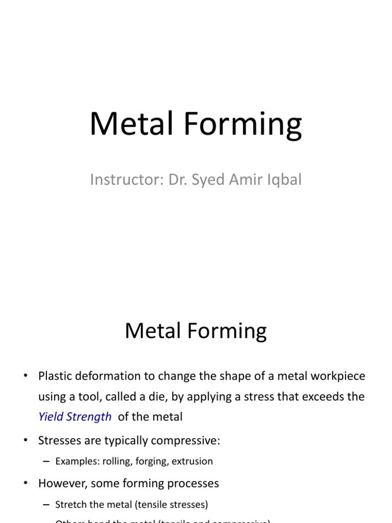 Metal Forming | PDF | Forging | Extrusion