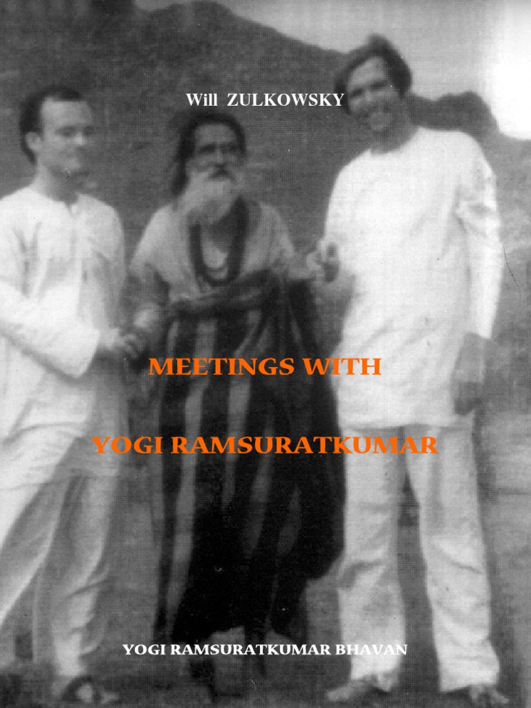 Meetings With Yogi Ramsuratkumar | PDF | Ramana Maharshi | Sathya Sai Baba