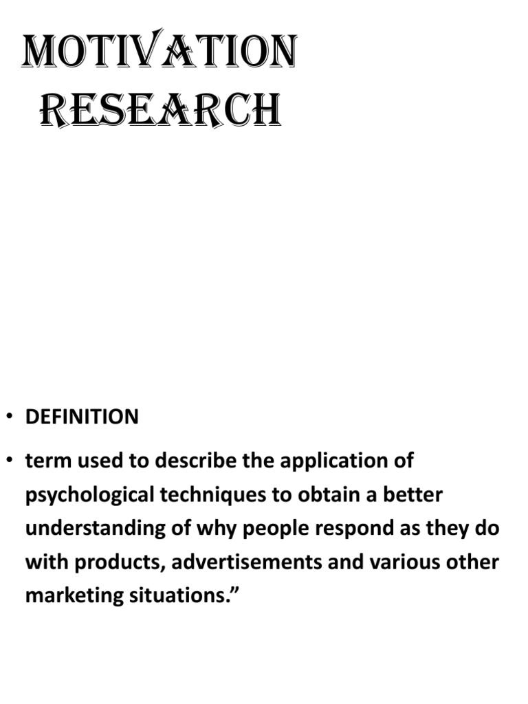 Motivation Research PDF | PDF | Consumer Behaviour | Motivation