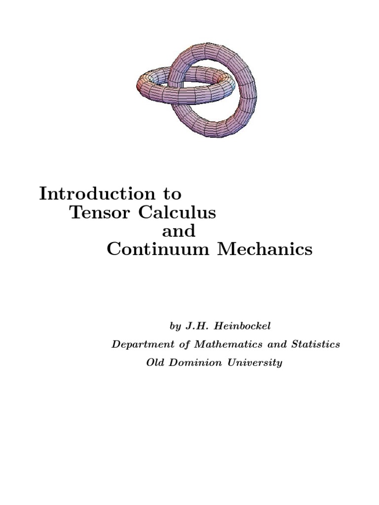Introduction To Tensor Calculus & Continuum Mechanics | PDF | Tensor | Summation