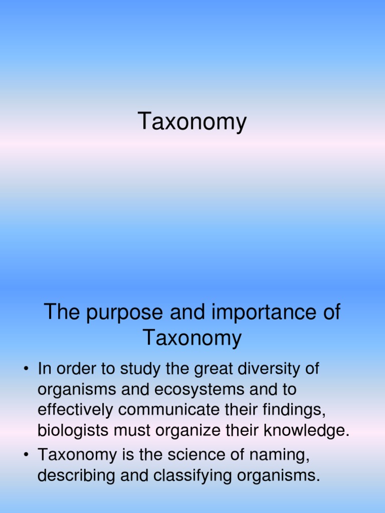 Importance of Taxonomy in Biology | PDF | Taxonomy (Biology) | Homology ...