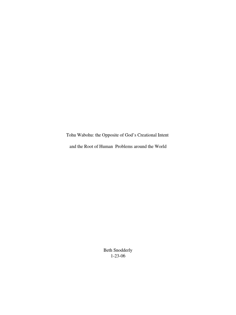Tohu Wabohu: The Opposite of God's Creational Intent and The Root of ...