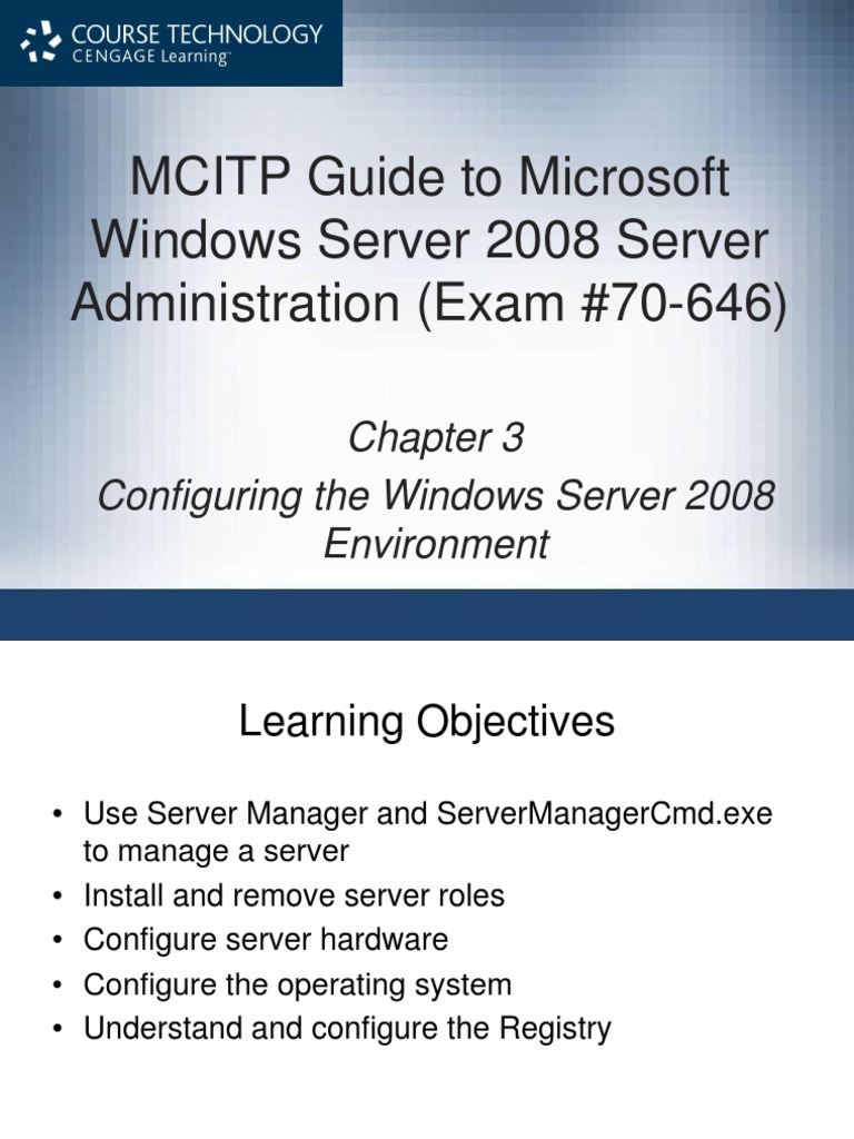 MCITP Guide To Microsoft Windows Server 2008 Server Administration (Exam #70-646) | PDF ...