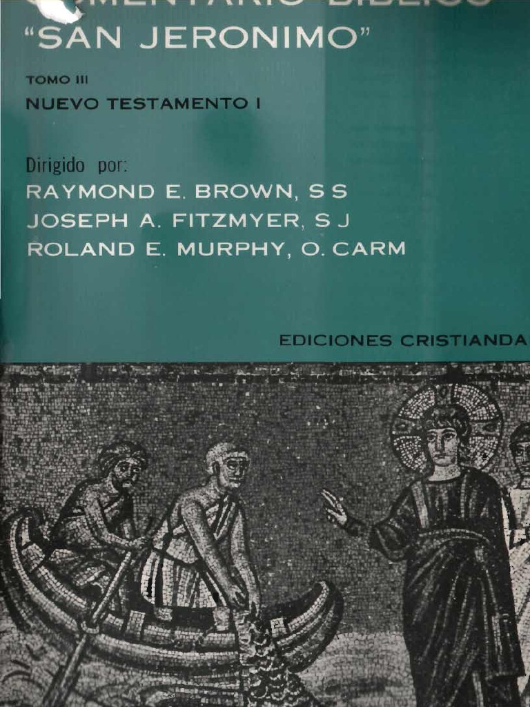 Brown, Raymond e - Comentario Biblico San Jeronimo 03 | PDF | Evangelios | San Pedro