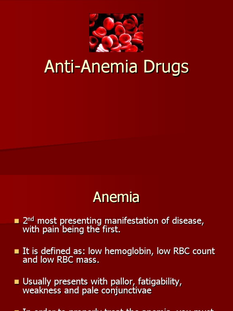 Anti-Anemia Drug Overview and Treatments | PDF | Anemia | Vitamin B12