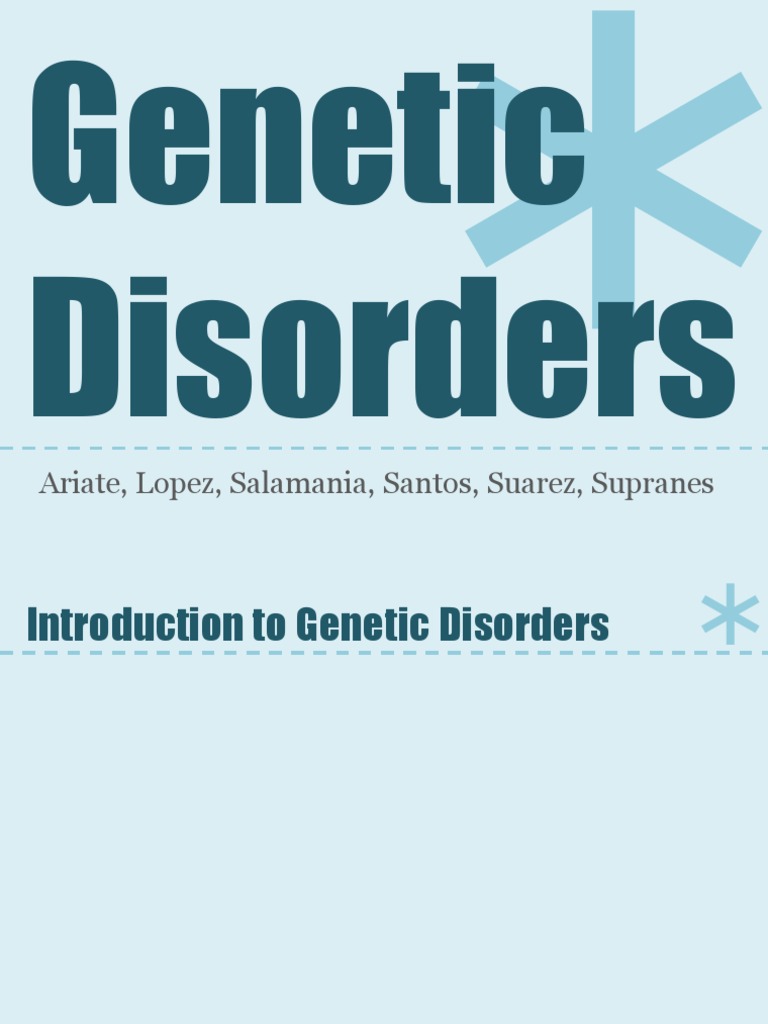 Overview of Genetic Disorders and Treatments | PDF | Genetic Disorder ...