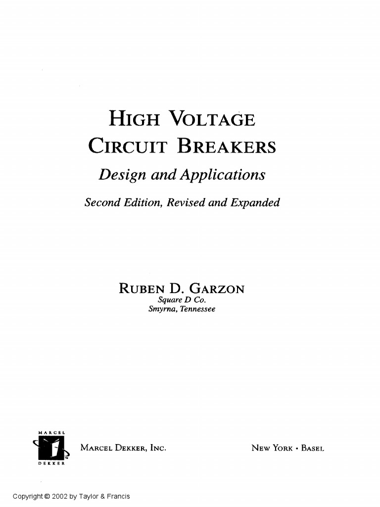 High Voltage Circuit Breakers Design and Applications 2E Ruben D Garzon ...