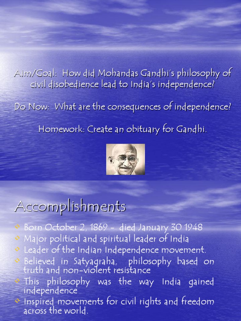 Gandhi's Philosophy of Nonviolence and Civil Disobedience Leads to ...