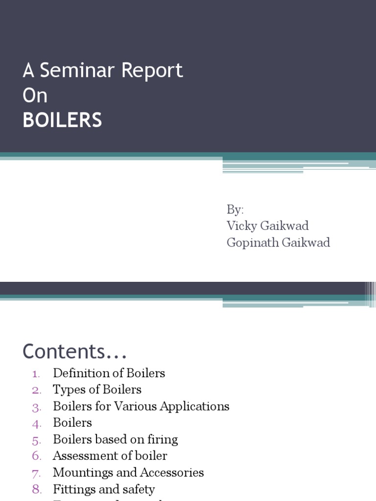 A Seminar Report On: Boilers | PDF | Boiler | Steam