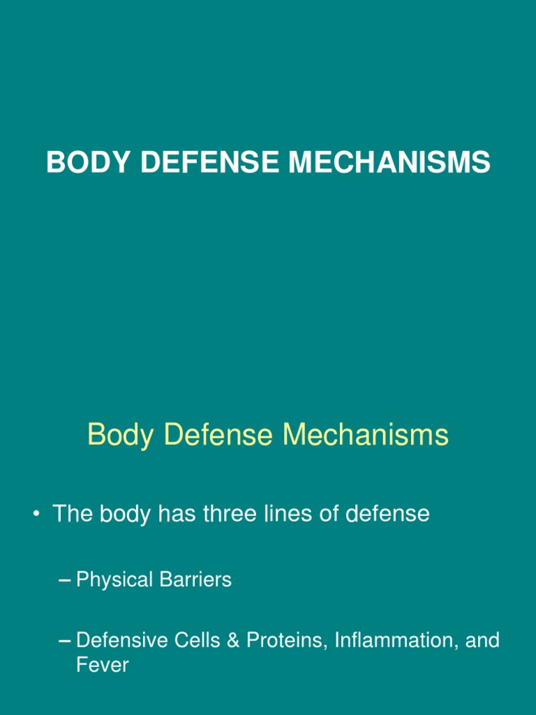 BODY DEFENSE MECHANISMS: THE THREE LINES OF DEFENSE | PDF | Complement ...